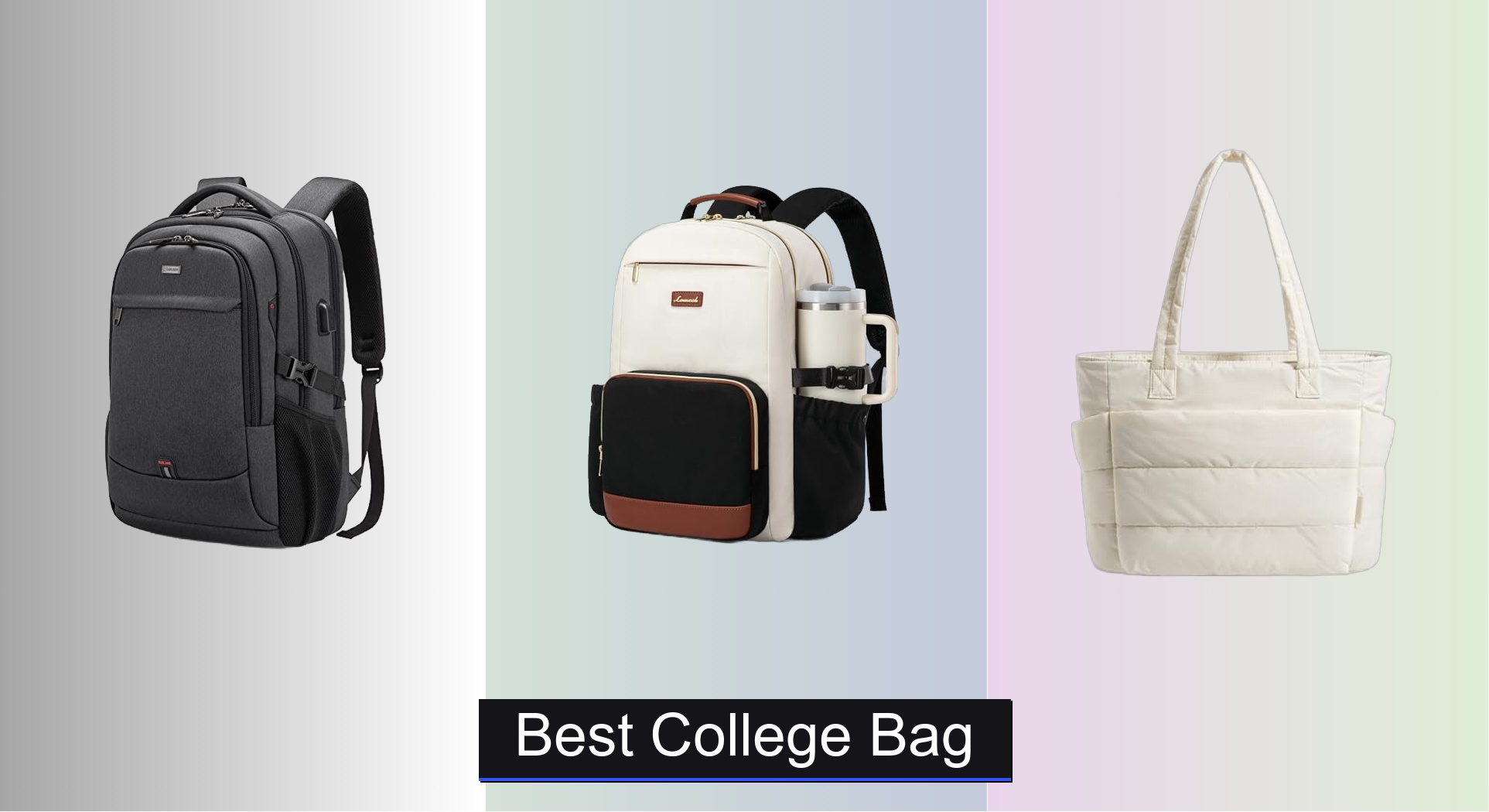 9 Best College Bags to Buy in 2026