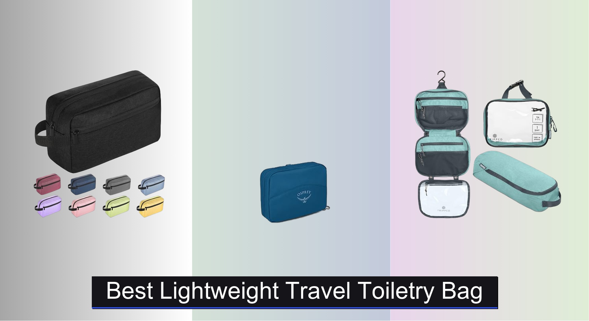 8 Best Lightweight Travel Toiletry Bags of 2026