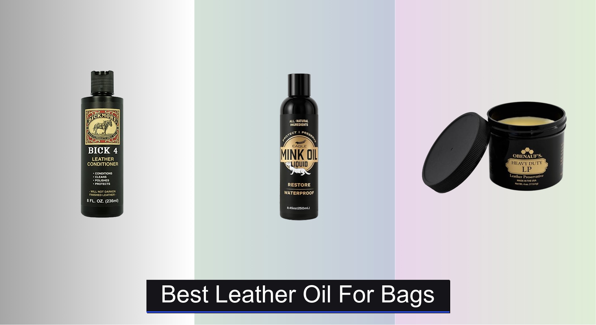 7 Best Leather Oils for Bags of 2026