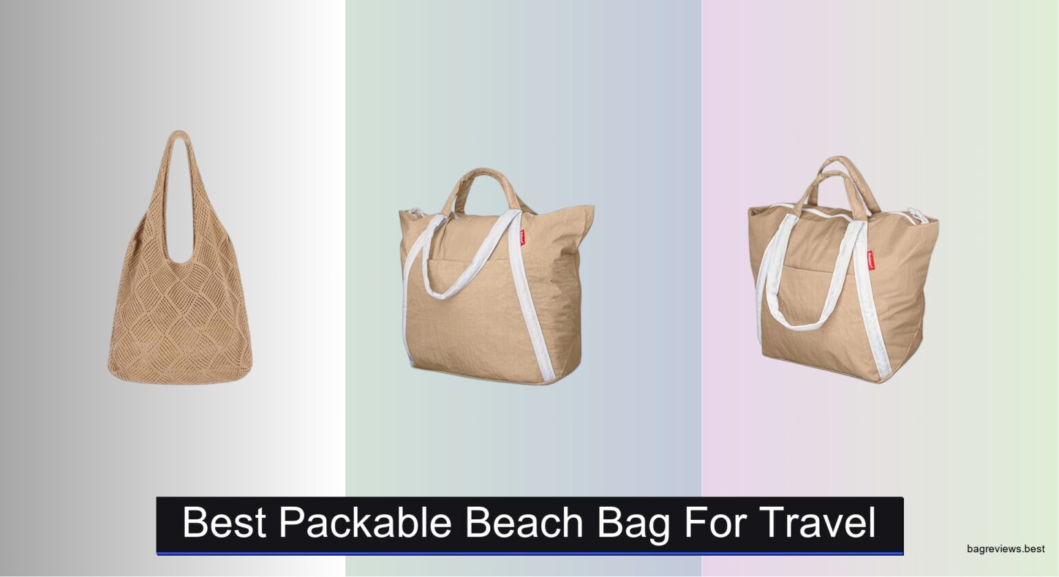 8 Best Packable Beach Bags for Travel 2026